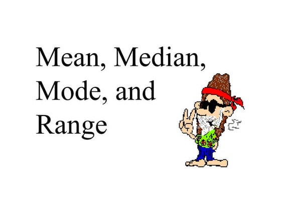 Mean, median, mode, & range ppt | PPTX