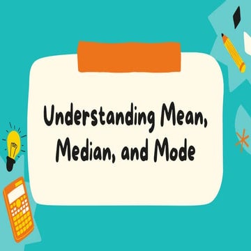 Mean Median and Mode Presentation ( measure of central tendency) | PDF