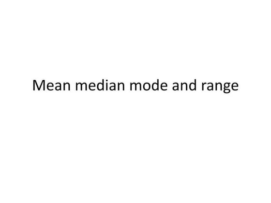 Mean median mode_range | PPT