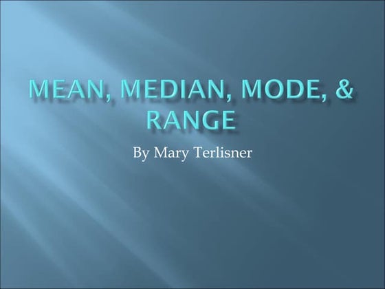Mean, median, mode, & range ppt | PPTX