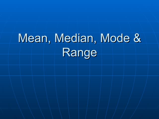 Mean, Median, Mode: Measures of Central Tendency | PPTX