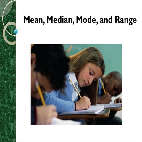 Mean, median, mode, range mathematics.pptx
