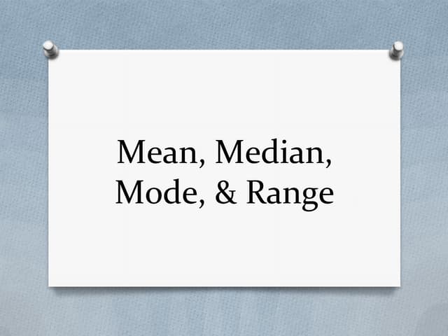 Mean, median, mode, & range ppt | PPTX