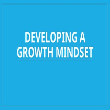 Make-the-shift-Means-of-Developing-Growth-Mindset | PPT