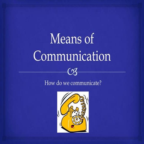 Means of communication | PPTX