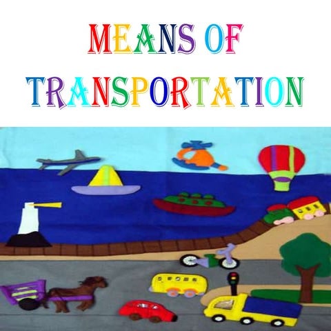 Means of transportation | PPTX