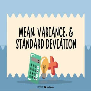 MEAN, VARIANCE, AND STANDARD DEVIATION.pptx