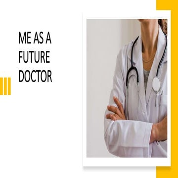 ME AS A FUTURE DOCTOR.pptx for reasearch skills | PPTX