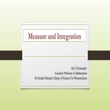 MEASURE THEORY AND INTEGRATION.......... | PPTX