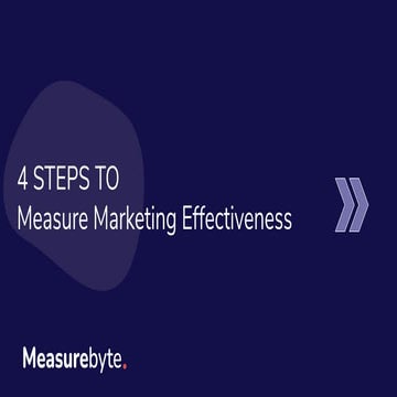 4 Steps to Measuring Marketing Effectiveness | PDF | Marketing and ...
