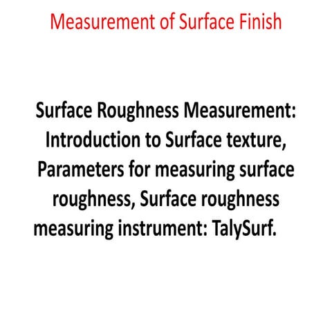 Measurement-of-Surface-Finish.pptx
