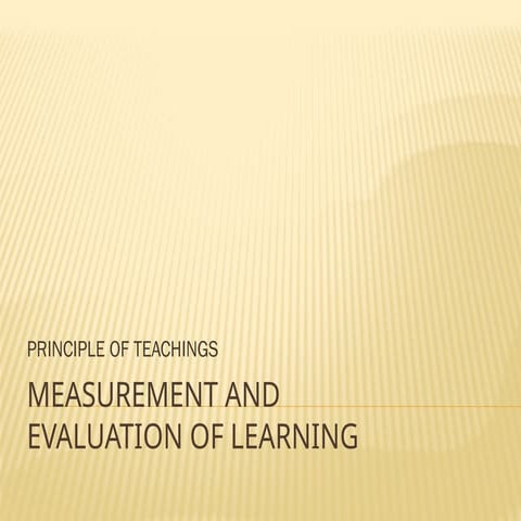 measurement and evaluation of learning powerpoint presentation | PPT