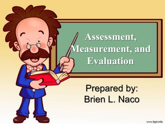 CURRICULUM EVALUATION AND ASSESSMENT.ppt