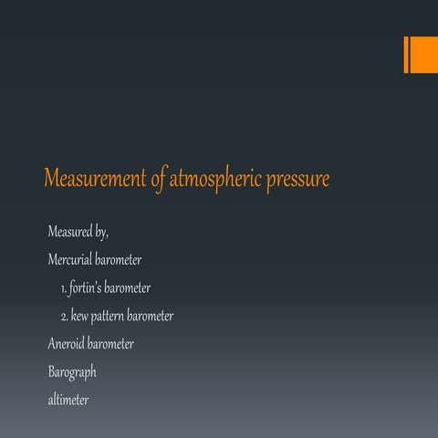 Measurement of atmospheric pressure.pptx