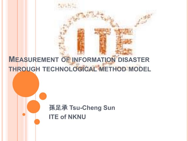 Measurement of information disaster through technological method model ... Measurement of information disaster through technological method model ...