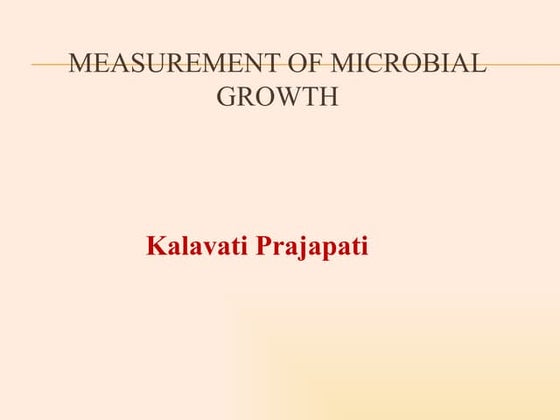 Quantitative measurement of bacterial growth(total and viable count).pptx