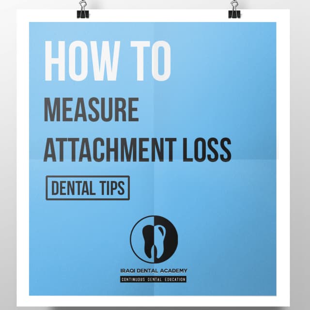 Measurement of Periodontal Attachment Loss | PDF