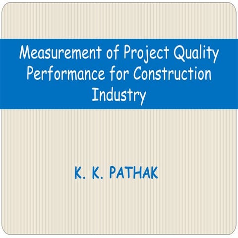 Measurement of project quality performance | PPT