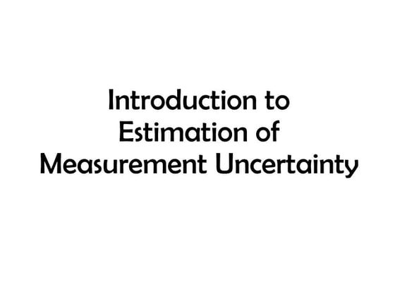 Measurement Uncertainty | PPT