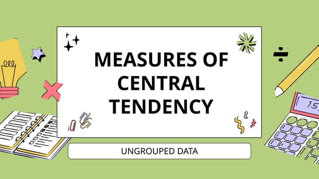 Measures of Central Tendency: Ungrouped and Grouped | PPTX