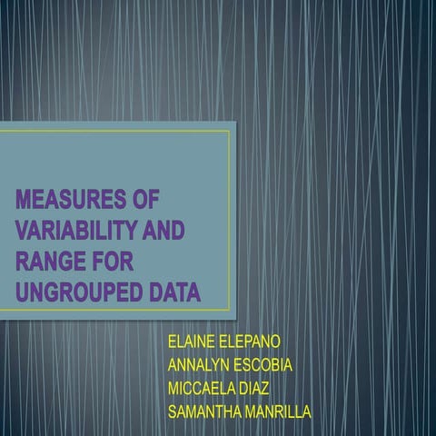 Measures of variability and range for ungrouped data | PPTX
