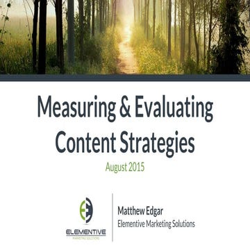 Measuring and Evaluating Content Strategies | PPT