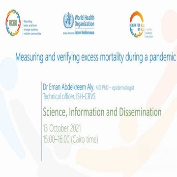 Measuring and verifying excess mortality during a pandemic | PPTX