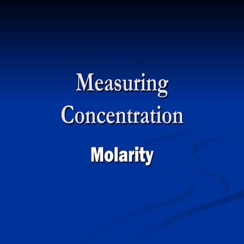 Measuring concentration | PPT