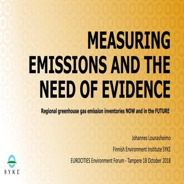 Measuring emissions and the need of evidence - regional greenhouse gas ...
