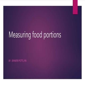 Measuring food portions | PPTX | Nutrition | Healthy Living