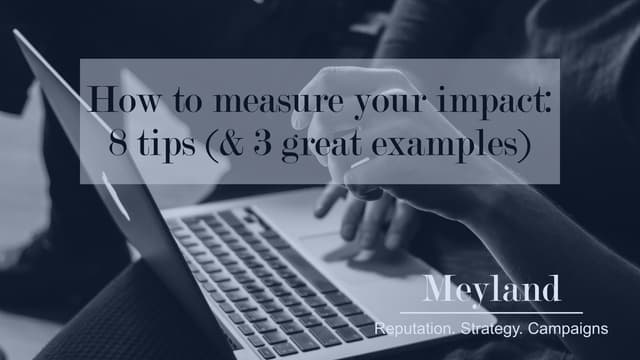 How To Measure Your Impact 8 Tips And 3 Great Examples Ppt