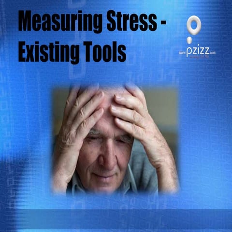 Measuring stress existing tools | PPT