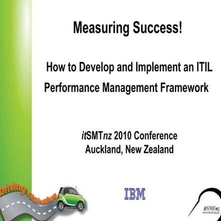 Measuring Success Ryan Ibm May 2010 | PPT | IT and Internet Support ...