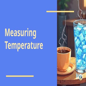 Temperature-and-Its-Measurement.ppt/6th Science curiosity | PDF