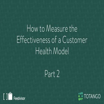 Measuring the Effectiveness of Customer Health Model | PDF | Healthcare ...