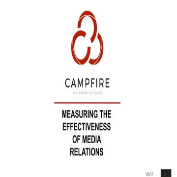 Measuring the effectiveness of media relations activities | PPTX