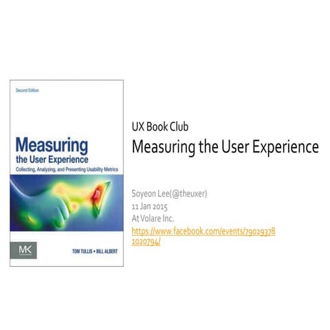 UX Book Club - Measuring the User Experience | PPT