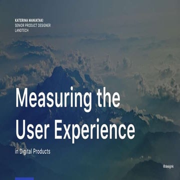 Measuring the User Experience in Digital Products | PPTX | Technology & Computing