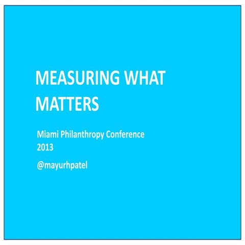 Measuring What Matters | PPT