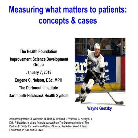 Measuring what matters to patients: concepts and cases | PPT
