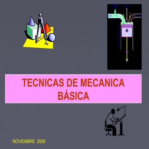 Mecanica basica noviembre ,2009 | PPT