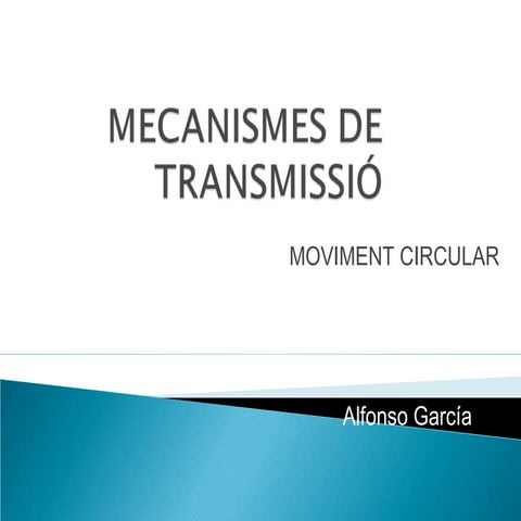 Mecanismes de transmissió | PPT