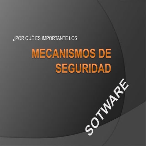 Mecanismos de seguridad | PPTX