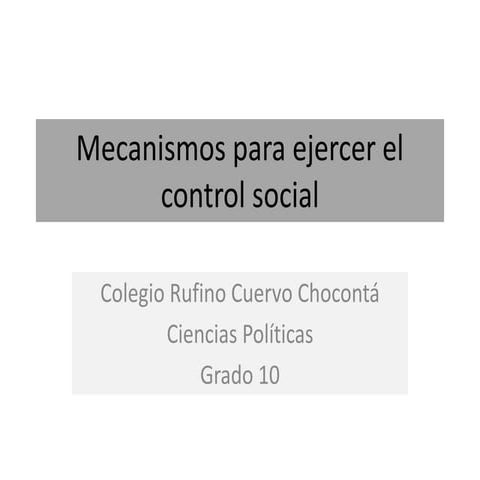 Mecanismos para ejercer el control social | PPTX