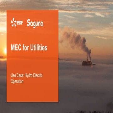 MEC Edge Computing for Utilities - by EDF & Saguna | PPT