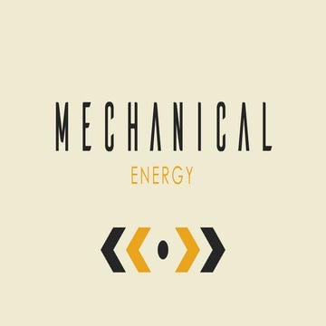 Mechanical Energy | PPT