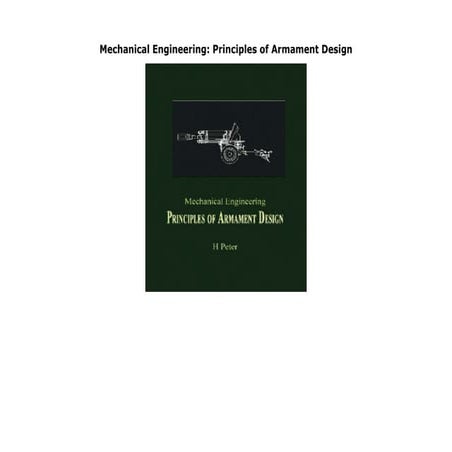 Mechanical Engineering: Principles of Armament Design | PDF