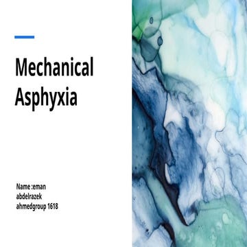 Mechanical Asphyxia what's it how to diagnose | PPTX