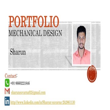 Mechanical design engineer_ sharun _portfolio | PPT