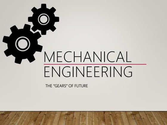 Introduction to mechanical engineering | PPTX | Mechanical and ...